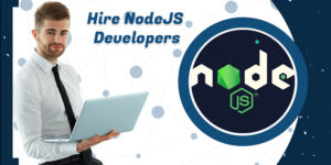 Hire the Best Node.js Developer for your project