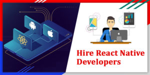 Can Hiring a React Native Developer be Easier? | Technoloader