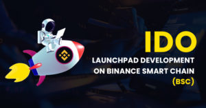 IDO Launchpad Development on Binance Smart Chain (BSC)