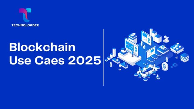 15 Blockchain Applications and Real-World Use Cases 2025